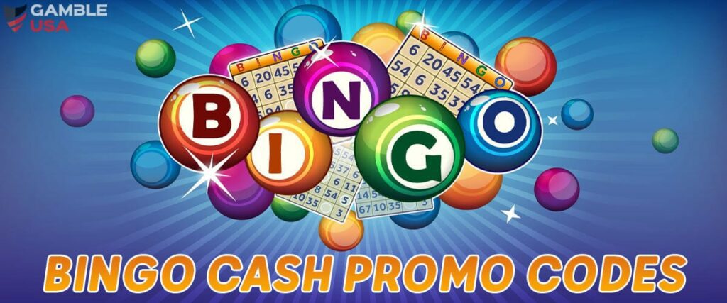 Bingo Cash Promo Codes Coupons May 2023 Latest Bonuses Bingo Cash Promo Codes Coupons May 2023 Latest Bonuses